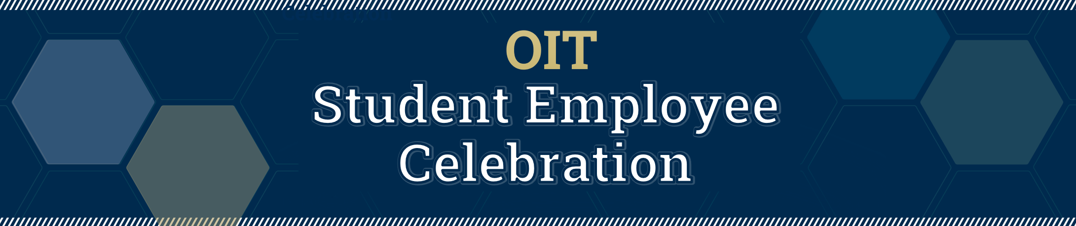 OIT Student Employee Celebrations - 2024 | Office of Information Technology